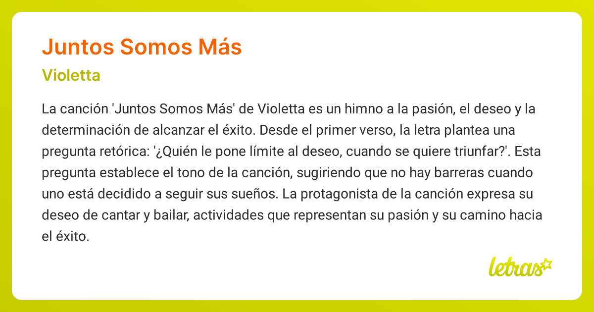 Significado de la canción JUNTOS SOMOS MÁS (Violetta) - LETRAS.COM