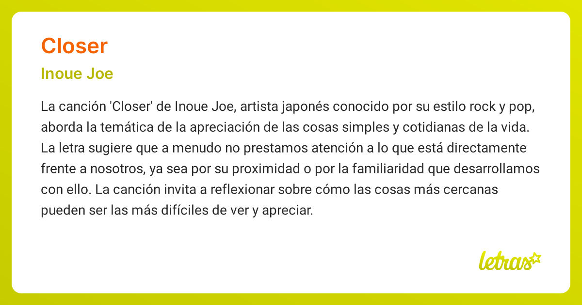 Significado de la canción CLOSER (Inoue Joe) - LETRAS.COM