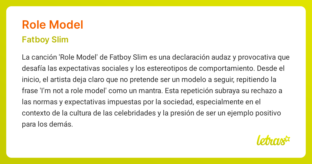 Significado de la canción ROLE MODEL (Fatboy Slim) - LETRAS.COM