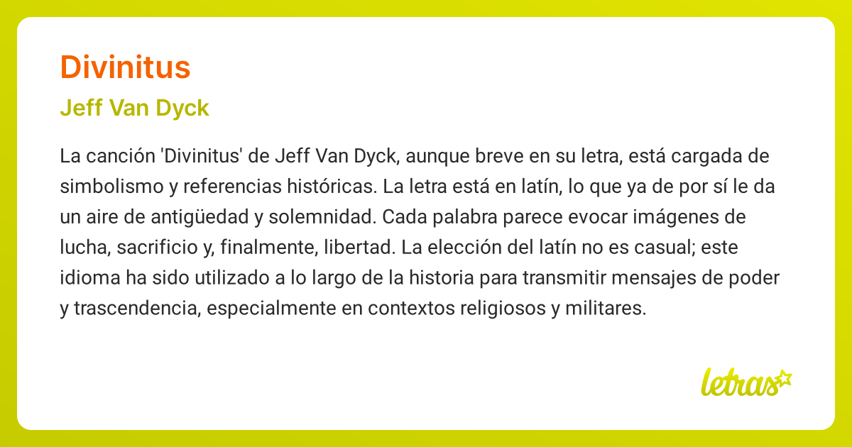Significado de la canción DIVINITUS (Jeff Van Dyck) - LETRAS.COM