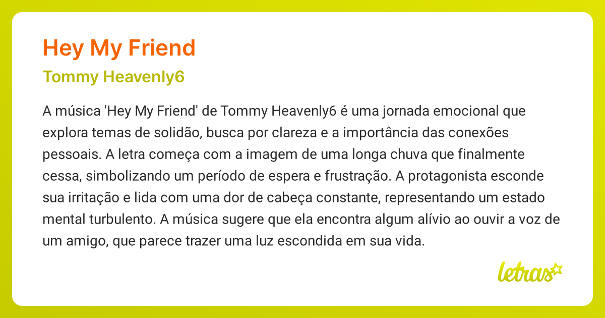 Significado da música HEY MY FRIEND (Tommy Heavenly6) - LETRAS.MUS.BR