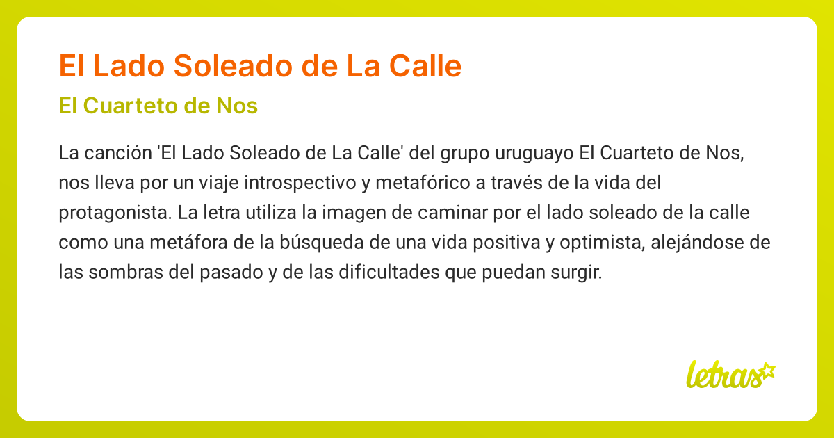 Significado de la canción EL LADO SOLEADO DE LA CALLE (El Cuarteto de ...