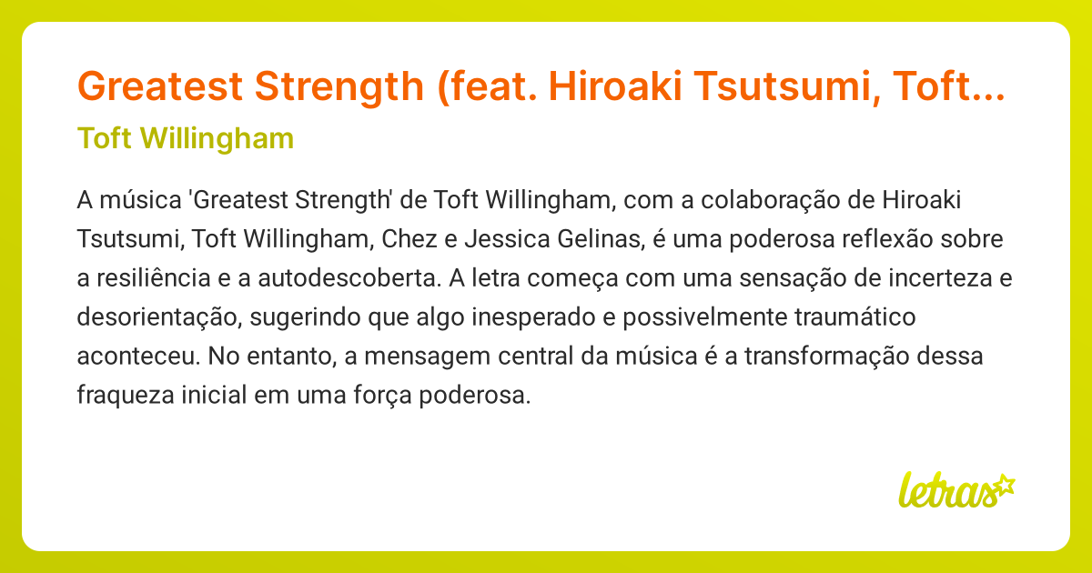Significado da música Greatest Strength (feat. Hiroaki Tsutsumi, Toft ...