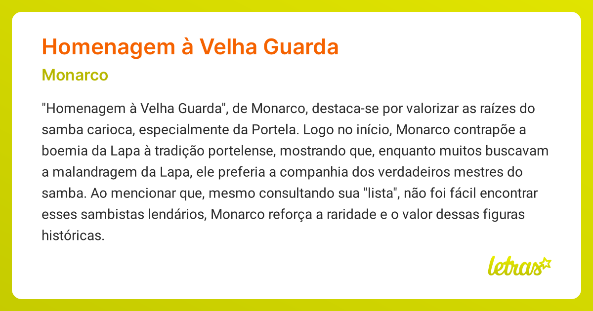 Significado da música HOMENAGEM À VELHA GUARDA (Monarco) - LETRAS.MUS.BR