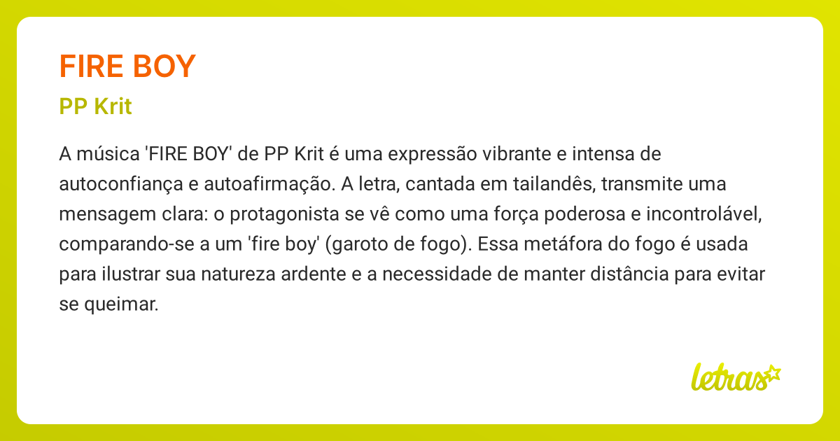 Significado da música FIRE BOY (PP Krit) - LETRAS.MUS.BR