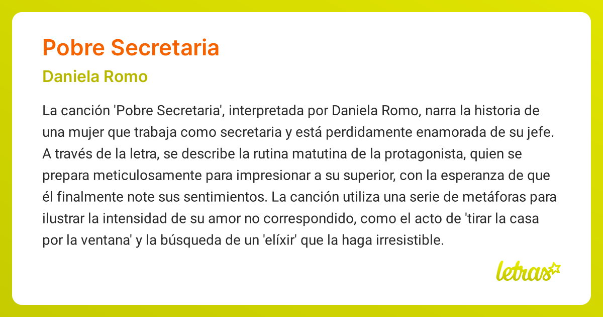 Significado de la canción POBRE SECRETARIA (Daniela Romo) - LETRAS.COM