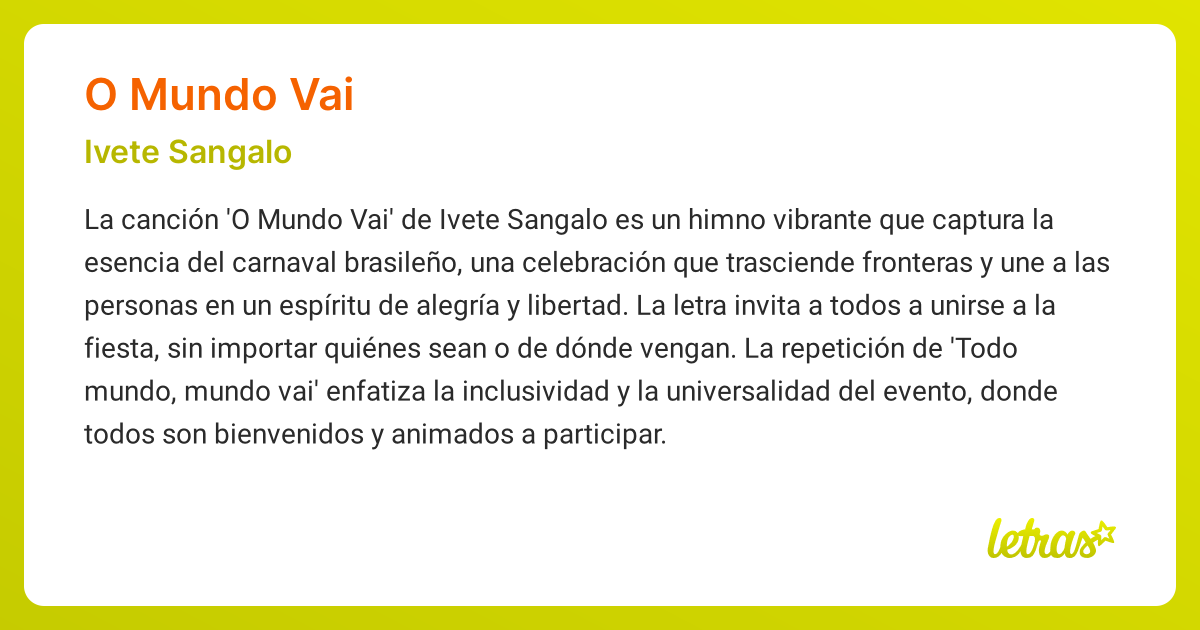 Significado de la canción O MUNDO VAI (Ivete Sangalo) - LETRAS.COM