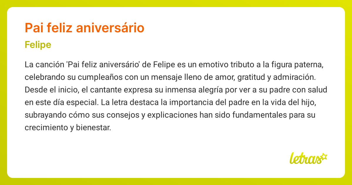 Significado de la canción PAI FELIZ ANIVERSÁRIO (Felipe) - LETRAS.COM