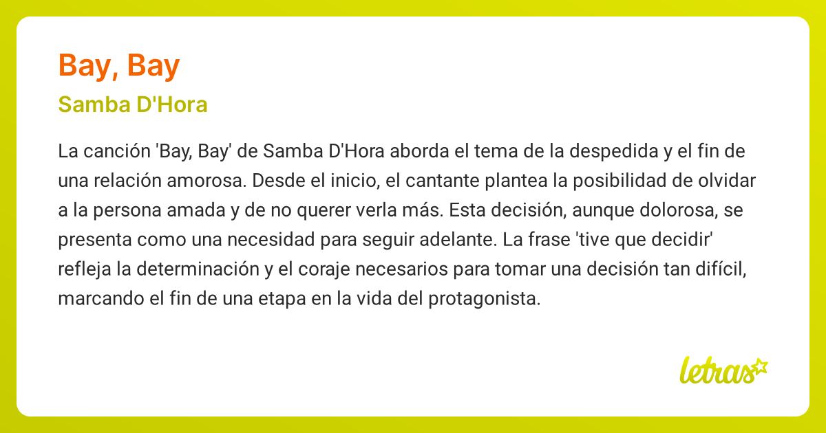 Significado de la canción BAY, BAY (Samba D'Hora) - LETRAS.COM