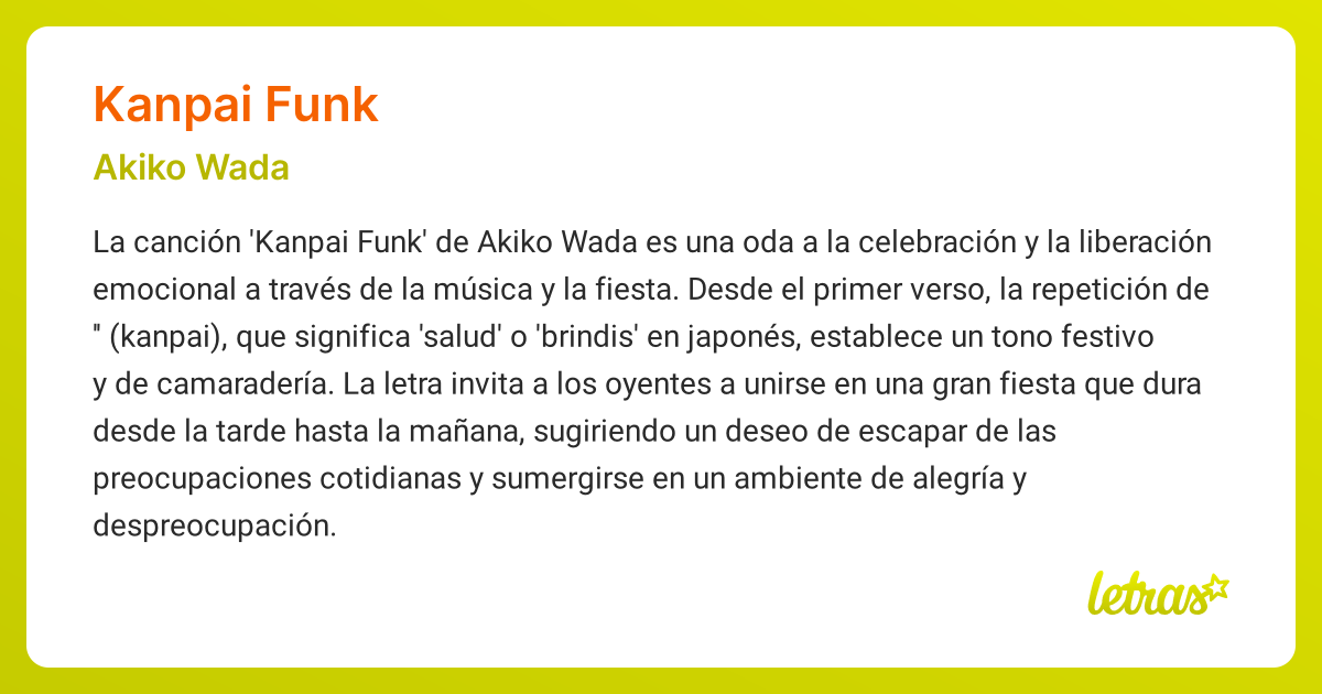 Significado de la canción KANPAI FUNK (Akiko Wada) - LETRAS.COM