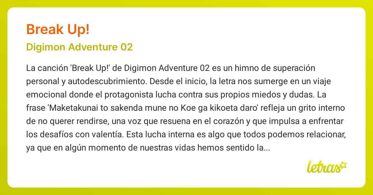 Significado de la canción BREAK UP! (Digimon Adventure 02) - LETRAS.COM