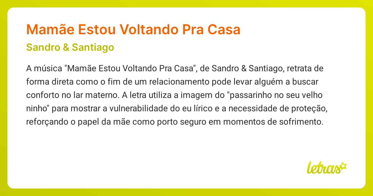 Significado da música MAMÃE ESTOU VOLTANDO PRA CASA (Sandro & Santiago ...