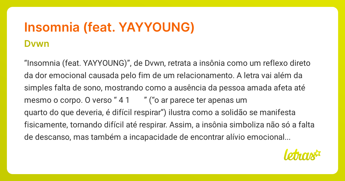Significado da música INSOMNIA (FEAT. YAYYOUNG) (Dvwn) - LETRAS.MUS.BR