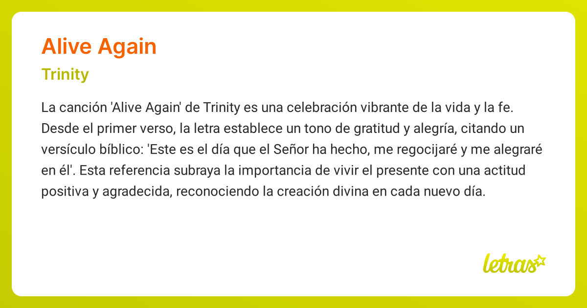 Significado de la canción ALIVE AGAIN (Trinity) - LETRAS.COM