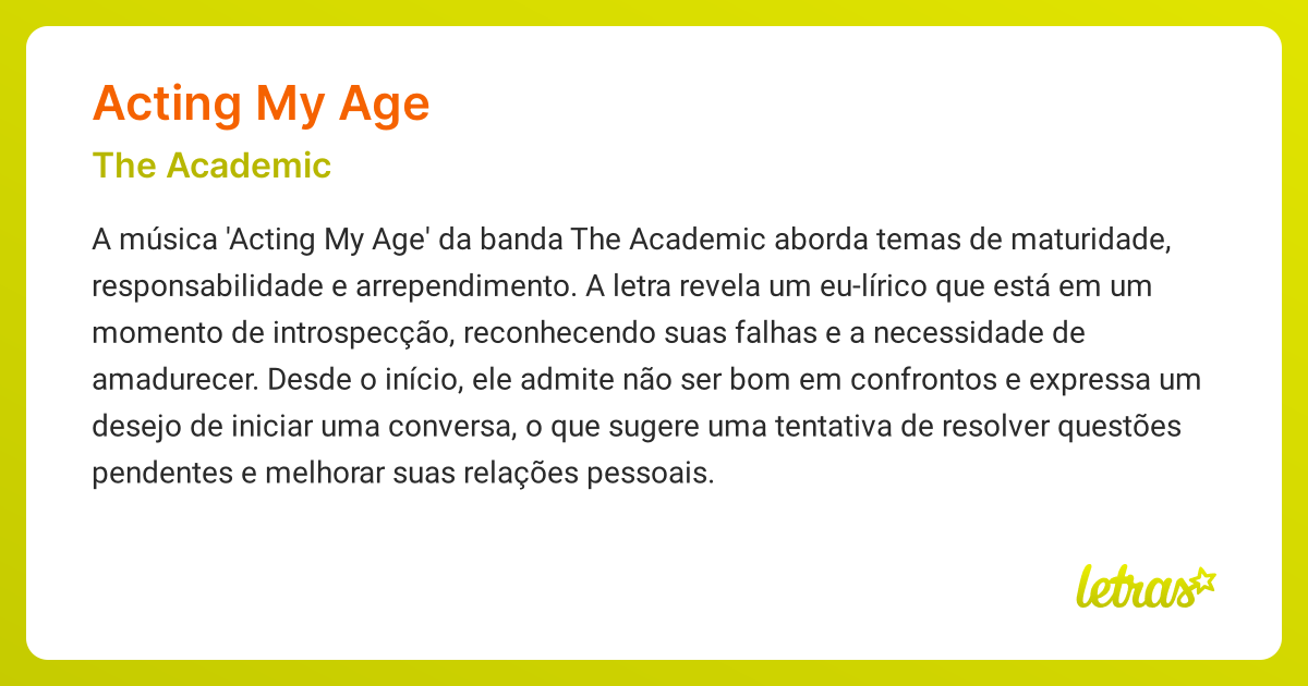 Significado da música ACTING MY AGE (The Academic) - LETRAS.MUS.BR