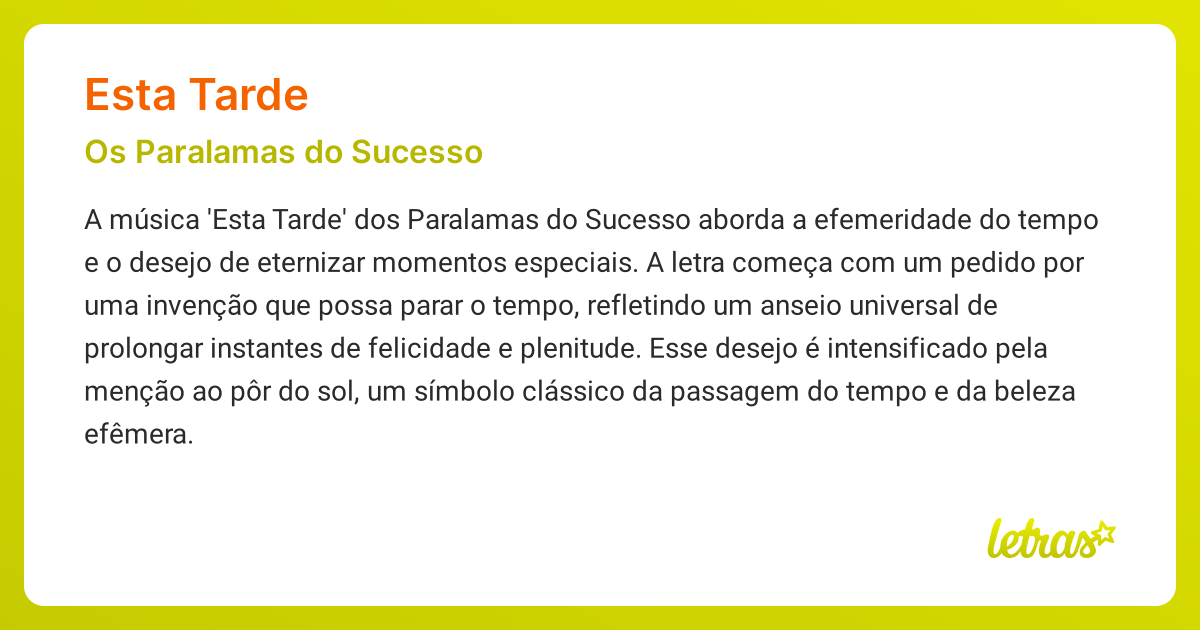 Significado da música ESTA TARDE (Os Paralamas do Sucesso) - LETRAS.MUS.BR