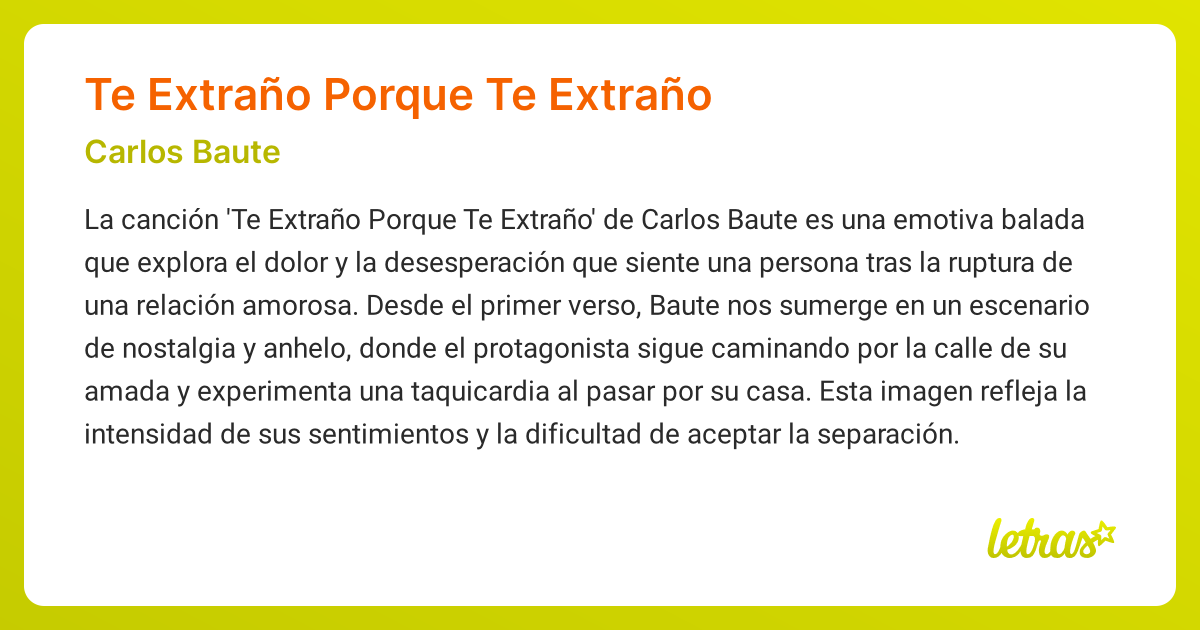 Significado de la canción TE EXTRAÑO PORQUE TE EXTRAÑO (Carlos Baute ...