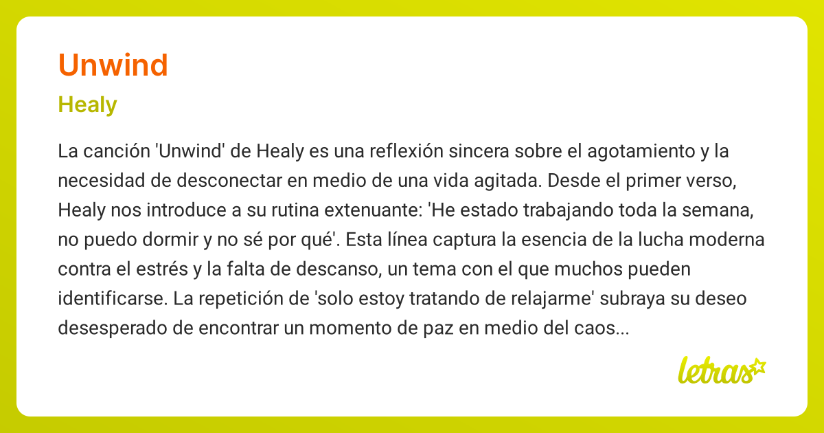 Significado de la canción UNWIND (Healy) - LETRAS.COM