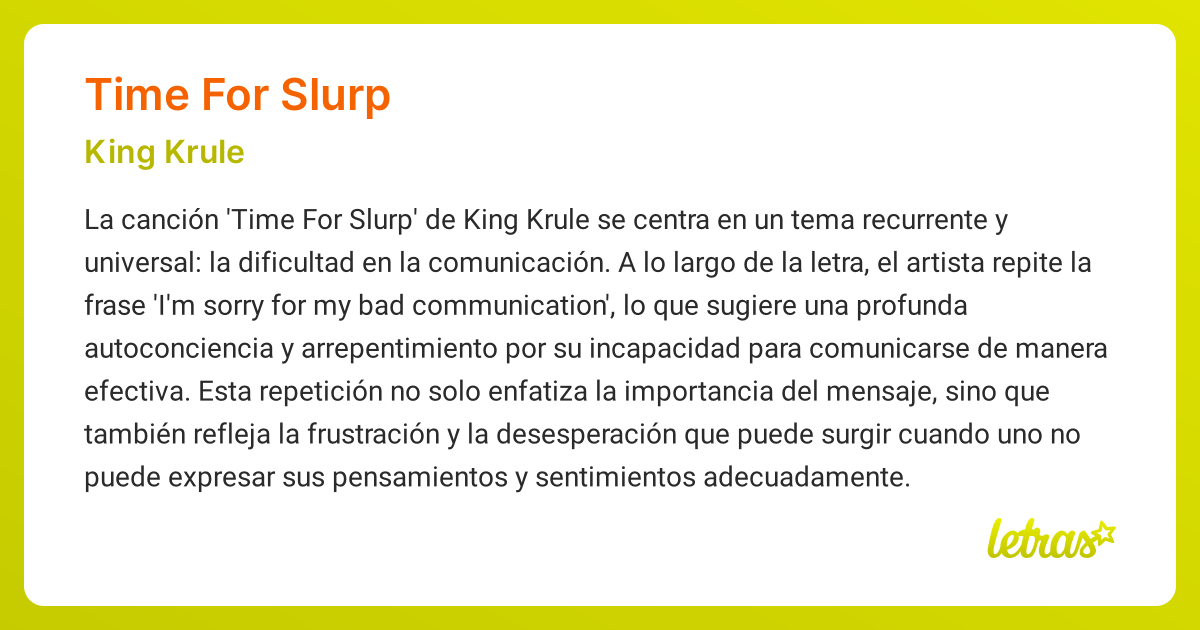 Significado de la canción TIME FOR SLURP (King Krule) - LETRAS.COM