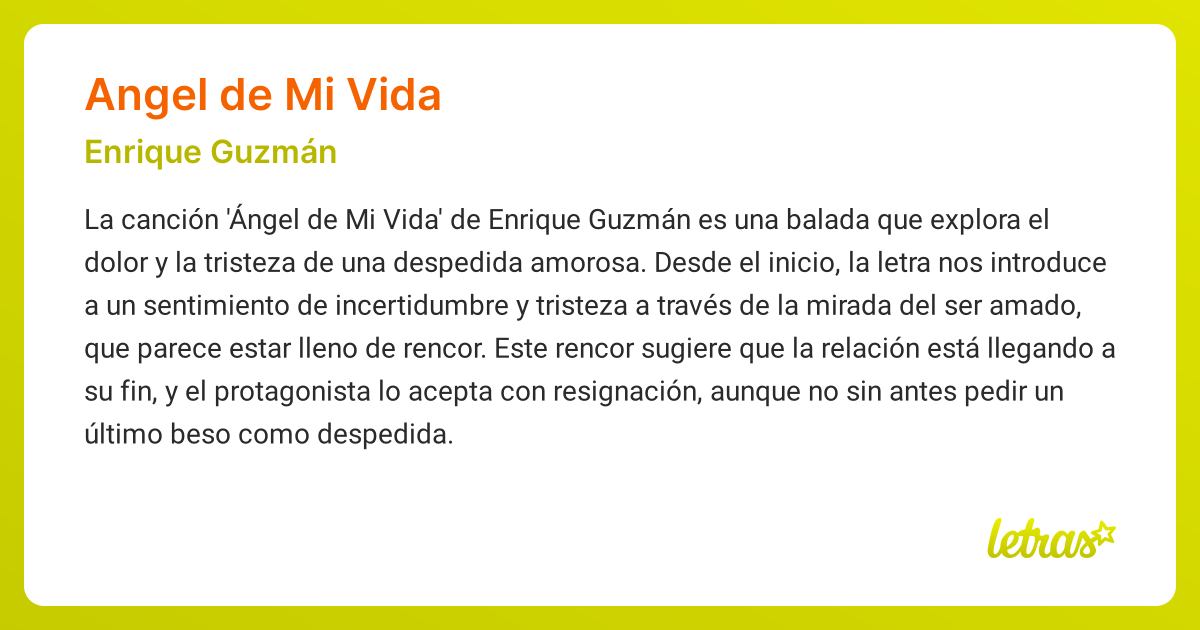 Significado de la canción ANGEL DE MI VIDA (Enrique Guzmán) - LETRAS.COM