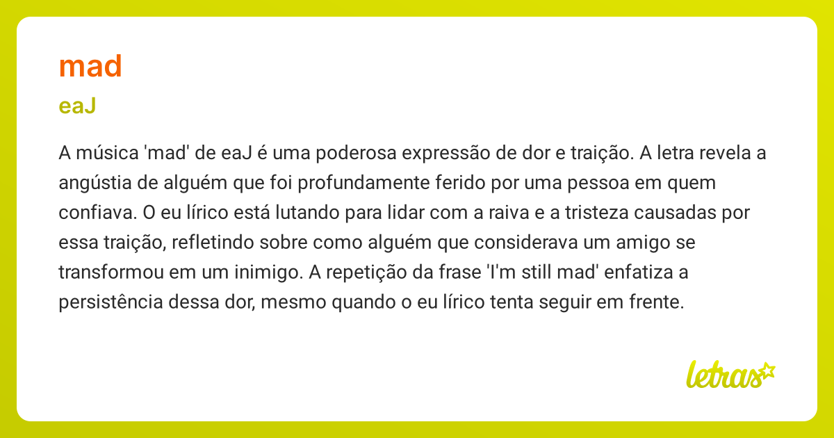 Significado da música MAD (eaJ) - LETRAS.MUS.BR