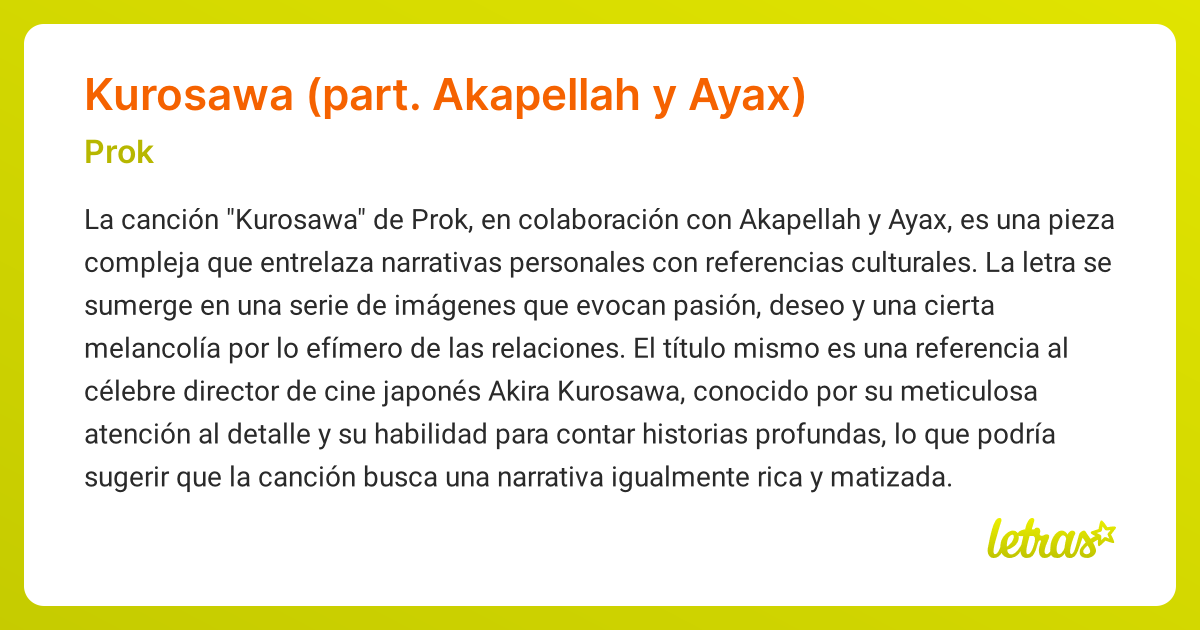 Significado de la canción Kurosawa (part. Akapellah y Ayax) (Prok ...