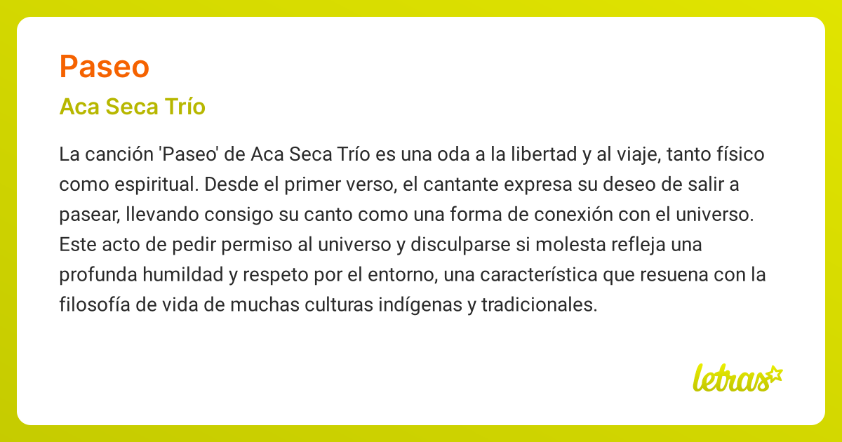 Significado de la canción PASEO (Aca Seca Trío) - LETRAS.COM
