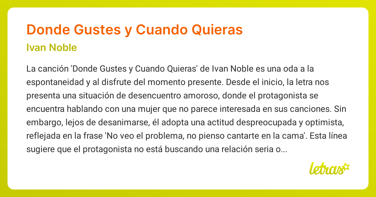 Significado de la canción DONDE GUSTES Y CUANDO QUIERAS (Ivan Noble ...