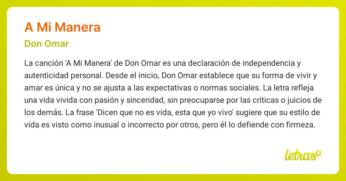 Significado de la canción A MI MANERA (Don Omar) - LETRAS.COM