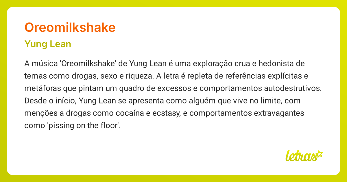 Significado da música OREOMILKSHAKE (Yung Lean) - LETRAS.MUS.BR