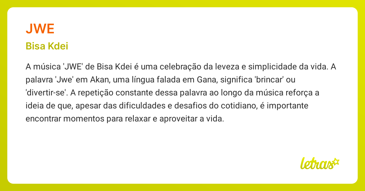 Significado da música JWE (Bisa Kdei) - LETRAS.MUS.BR