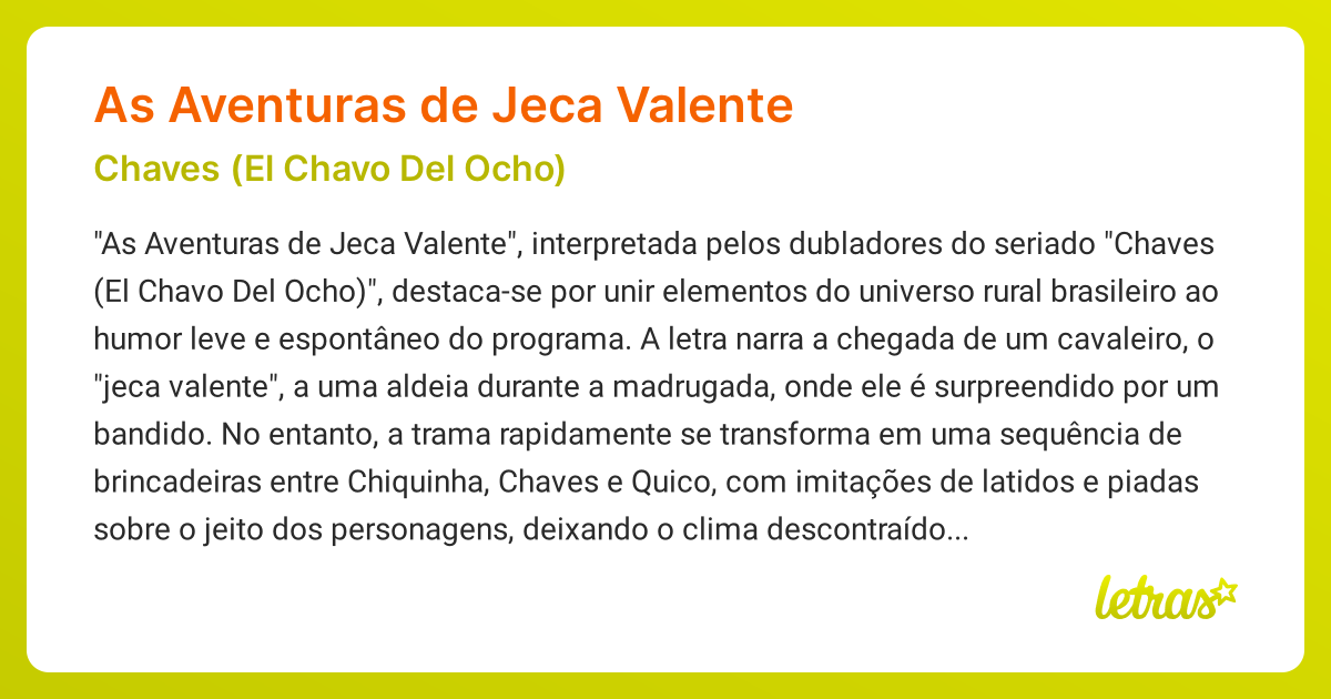 Significado da música AS AVENTURAS DE JECA VALENTE (Chaves (El Chavo ...