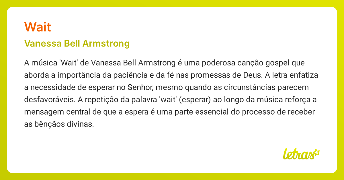 Significado da música WAIT (Vanessa Bell Armstrong) - LETRAS.MUS.BR