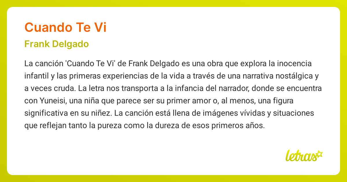 Significado de la canción CUANDO TE VI (Frank Delgado) - LETRAS.COM