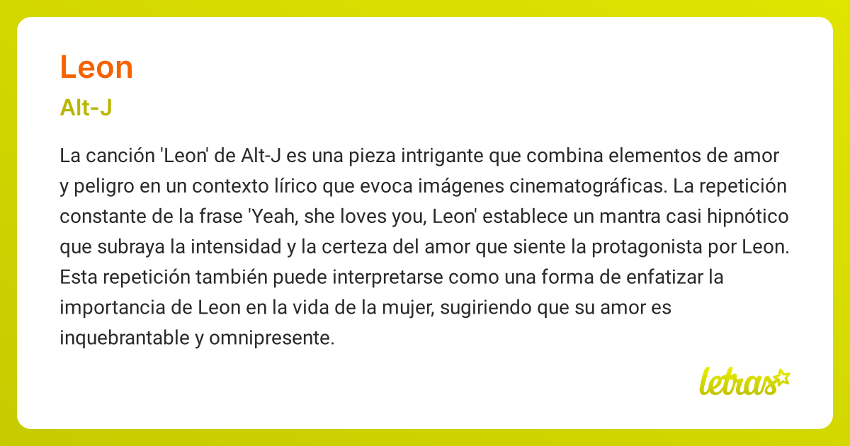 Significado de la canción LEON (Alt-J) - LETRAS.COM