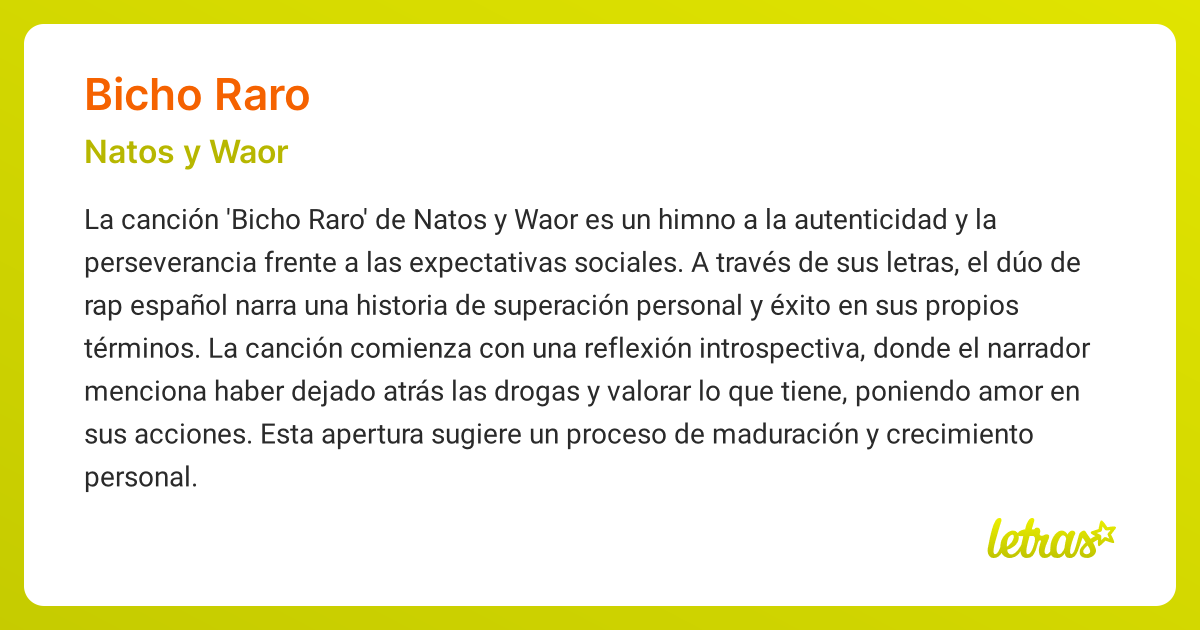 Significado de la canción BICHO RARO (Natos y Waor) - LETRAS.COM