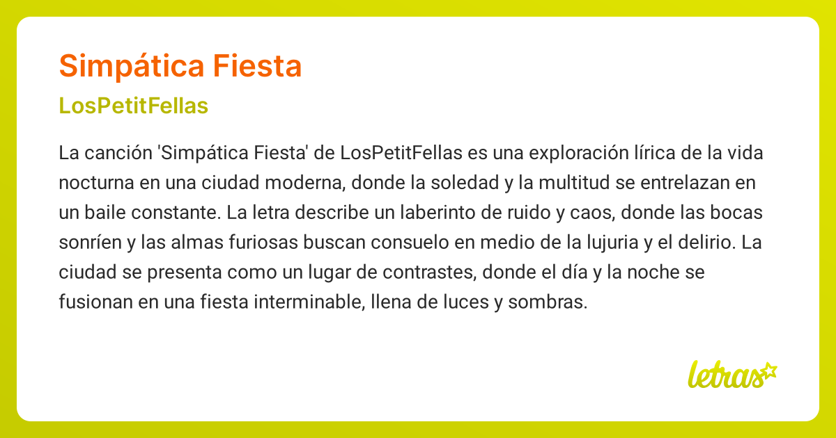 Significado de la canción SIMPÁTICA FIESTA (LosPetitFellas) - LETRAS.COM