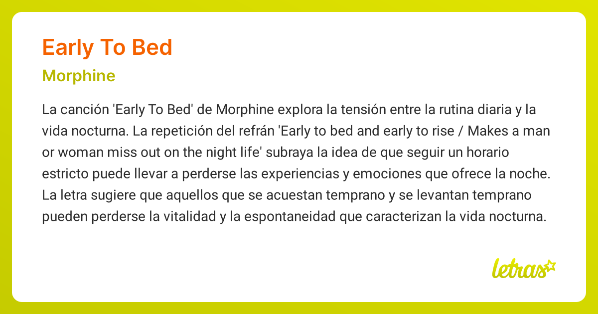 Significado de la canción EARLY TO BED (Morphine) - LETRAS.COM