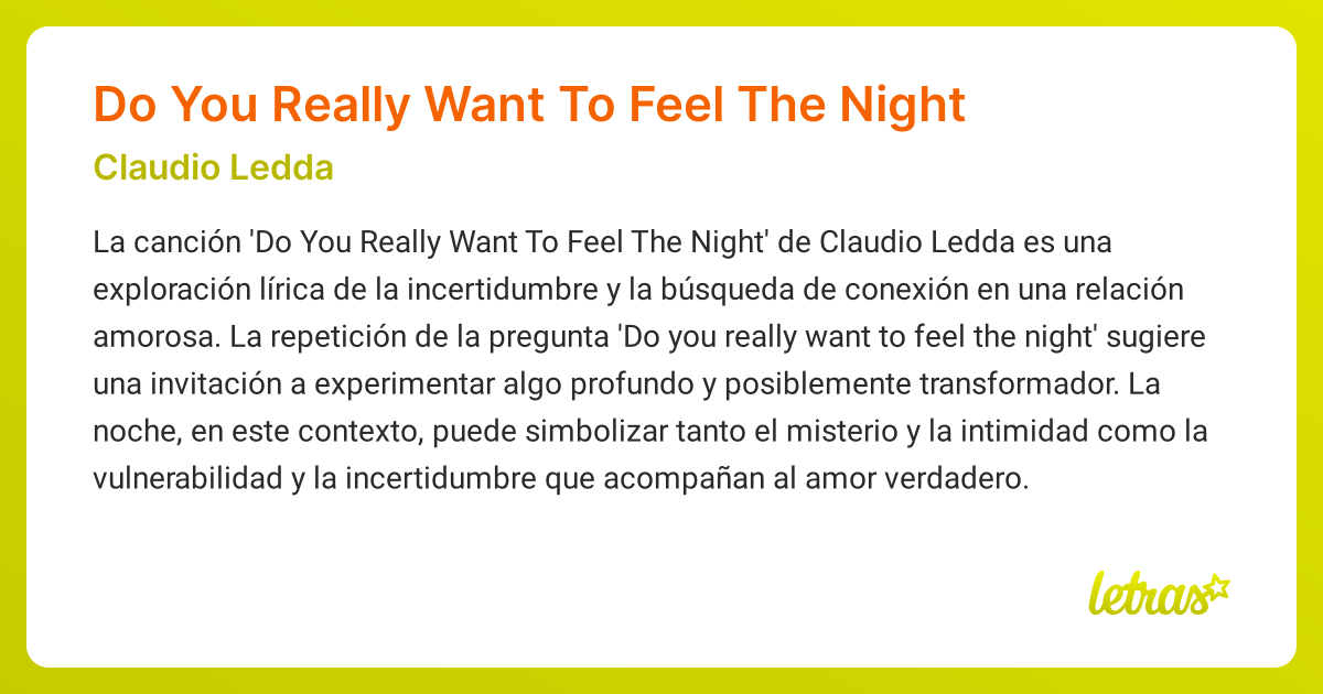 Significado de la canción Do You Really Want To Feel The Night (Claudio ...