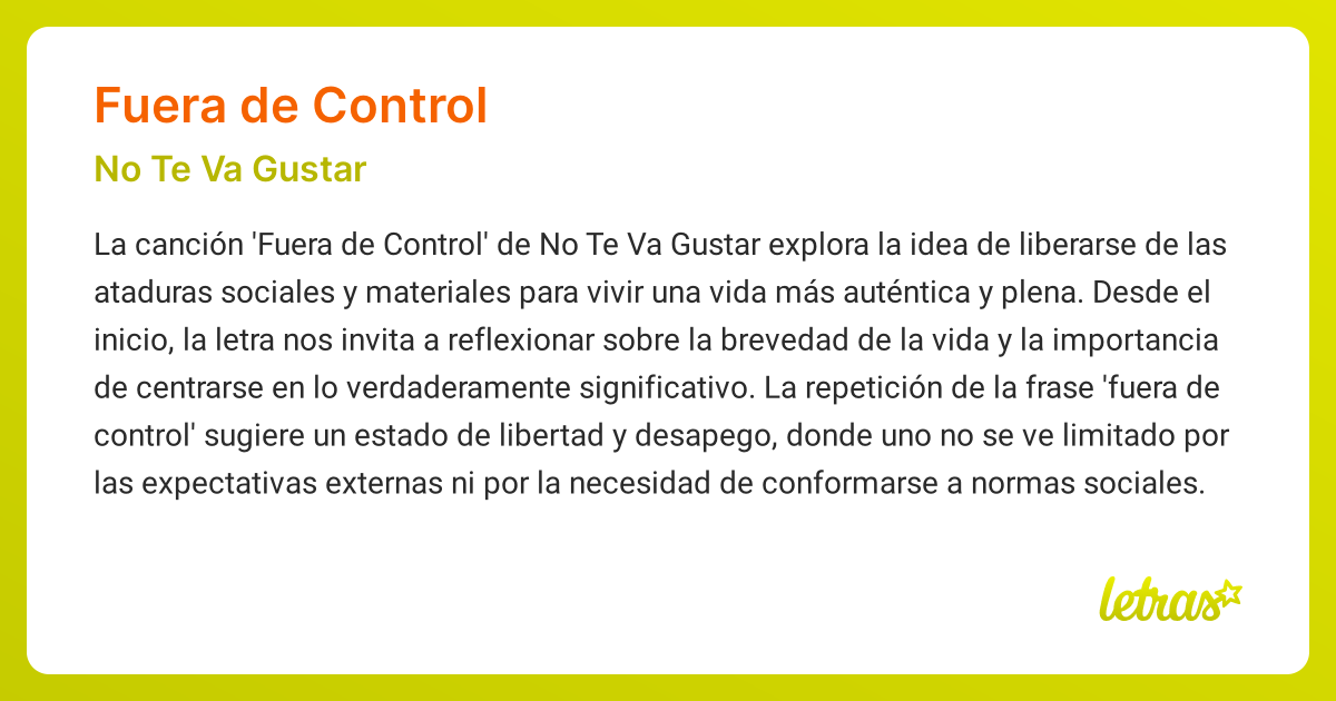 Significado de la canción FUERA DE CONTROL (No Te Va Gustar) - LETRAS.COM