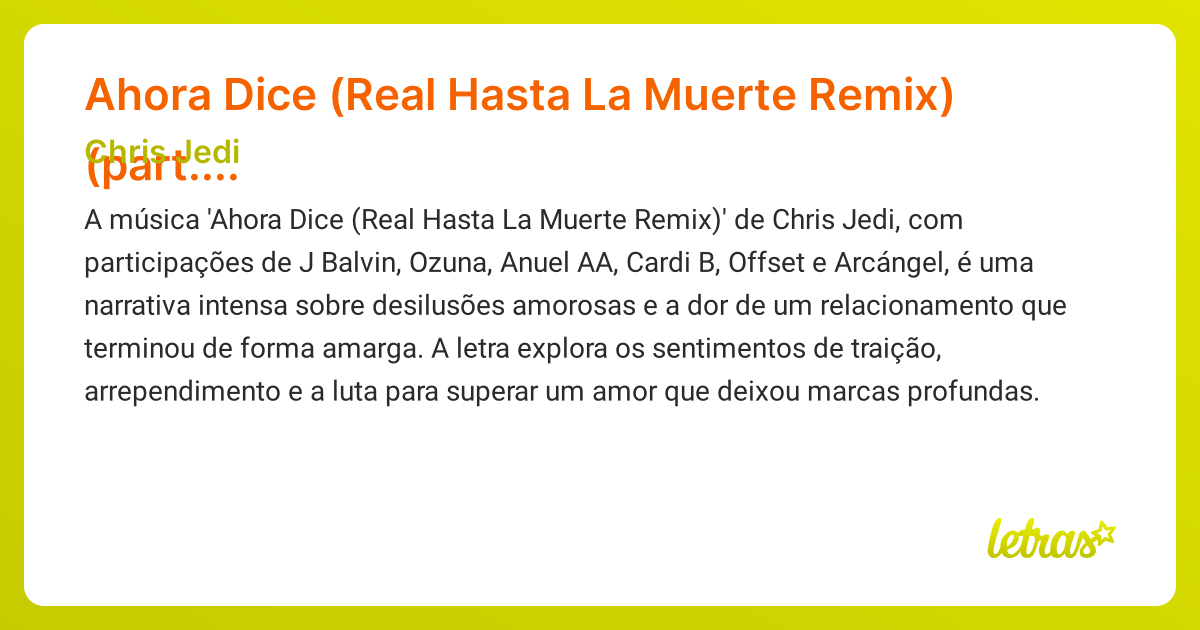 Significado da música Ahora Dice (Real Hasta La Muerte Remix) (part. J Balvin, Ozuna, Anuel AA ...