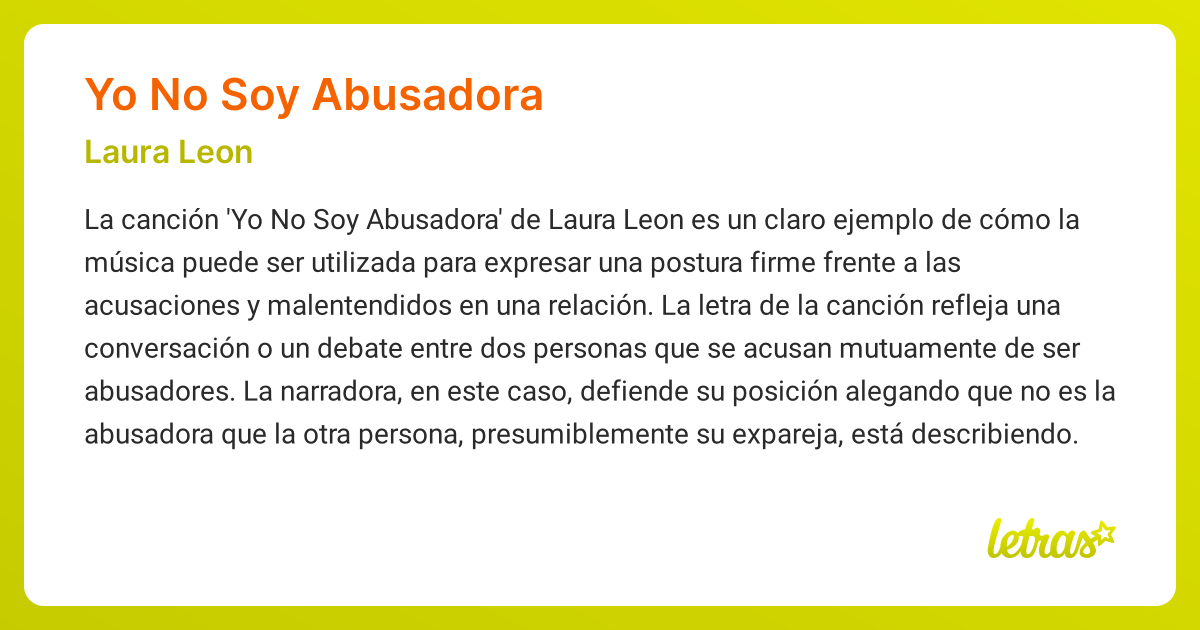 Significado de la canción YO NO SOY ABUSADORA (Laura Leon) - LETRAS.COM