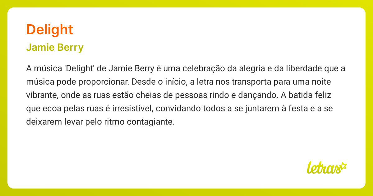 Significado da música DELIGHT (Jamie Berry) - LETRAS.MUS.BR