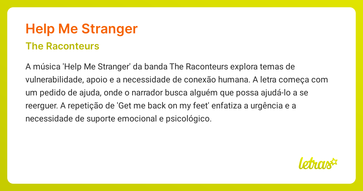 Significado da música HELP ME STRANGER (The Raconteurs) - LETRAS.MUS.BR