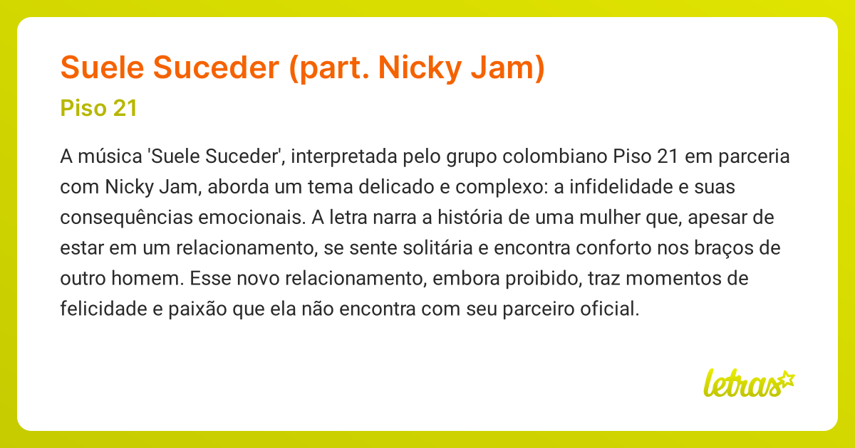 Significado da música Suele Suceder (part. Nicky Jam) (Piso 21 ...
