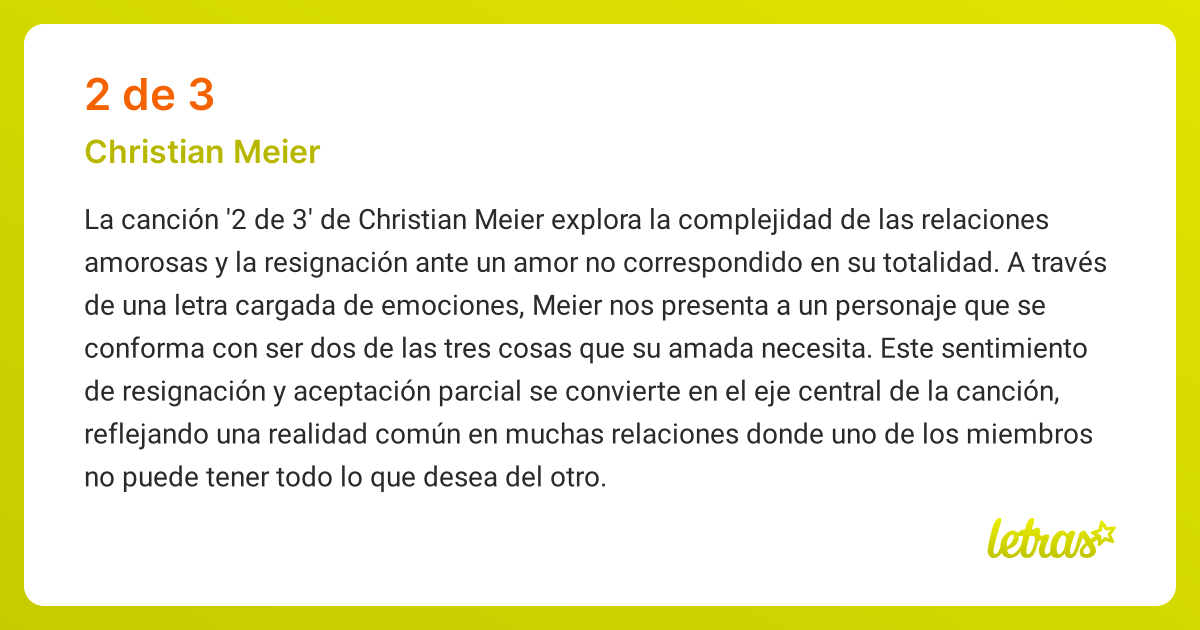 Significado de la canción 2 DE 3 (Christian Meier) - LETRAS.COM