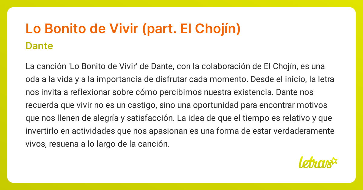 Significado de la canción Lo Bonito de Vivir (part. El Chojín) (Dante ...
