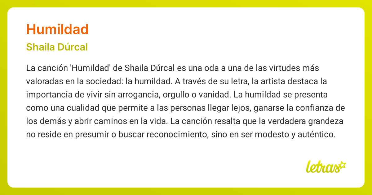 Significado de la canción HUMILDAD (Shaila Dúrcal) - LETRAS.COM