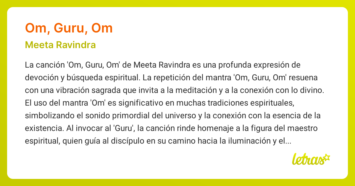 Significado de la canción OM, GURU, OM (Meeta Ravindra) - LETRAS.COM