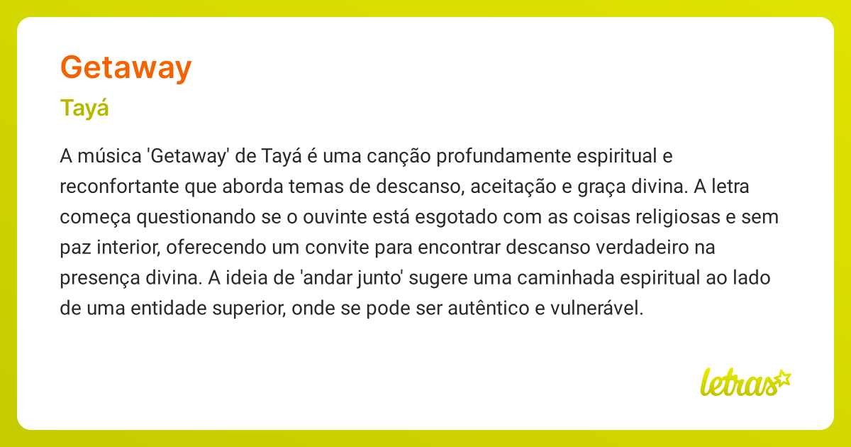 Significado da música GETAWAY (Tayá) - LETRAS.MUS.BR